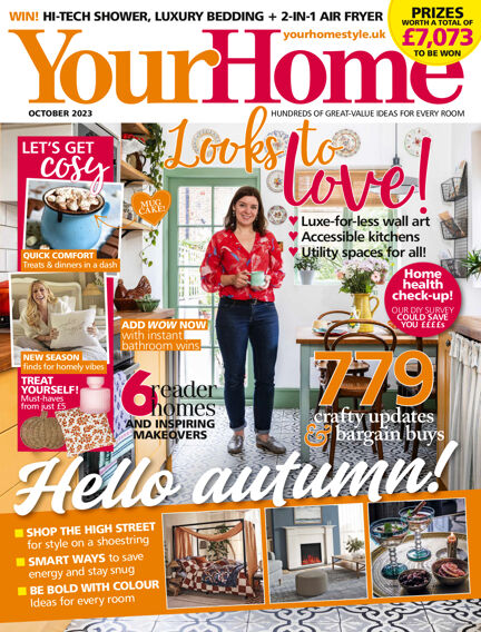 12 September, 2023 - Your Home Magazine - 1000's of magazines in one app