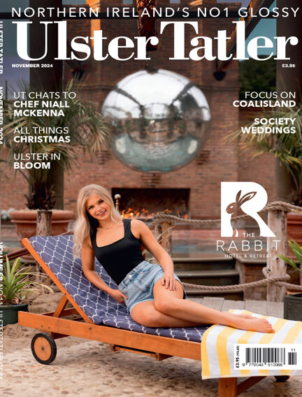 Read Ulster Tatler magazine on Readly - the ultimate magazine subscription. 1000's of magazines ...